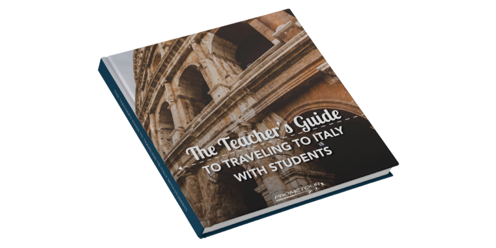 Teacher's Guide to Traveling to Italy with Students